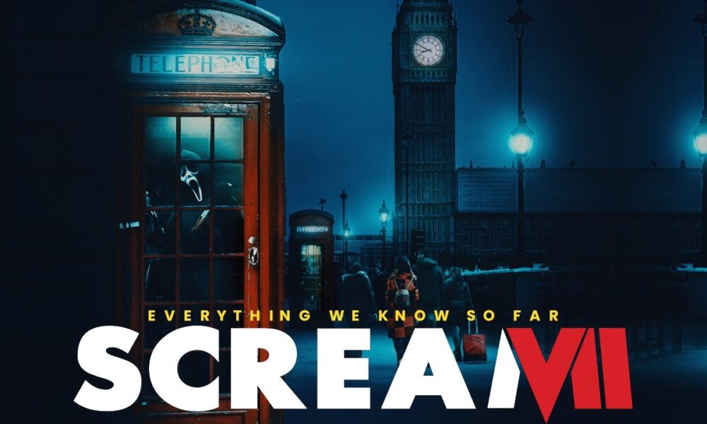 Scream VII : Everything We Know So Far ( The Cine Wizard ...