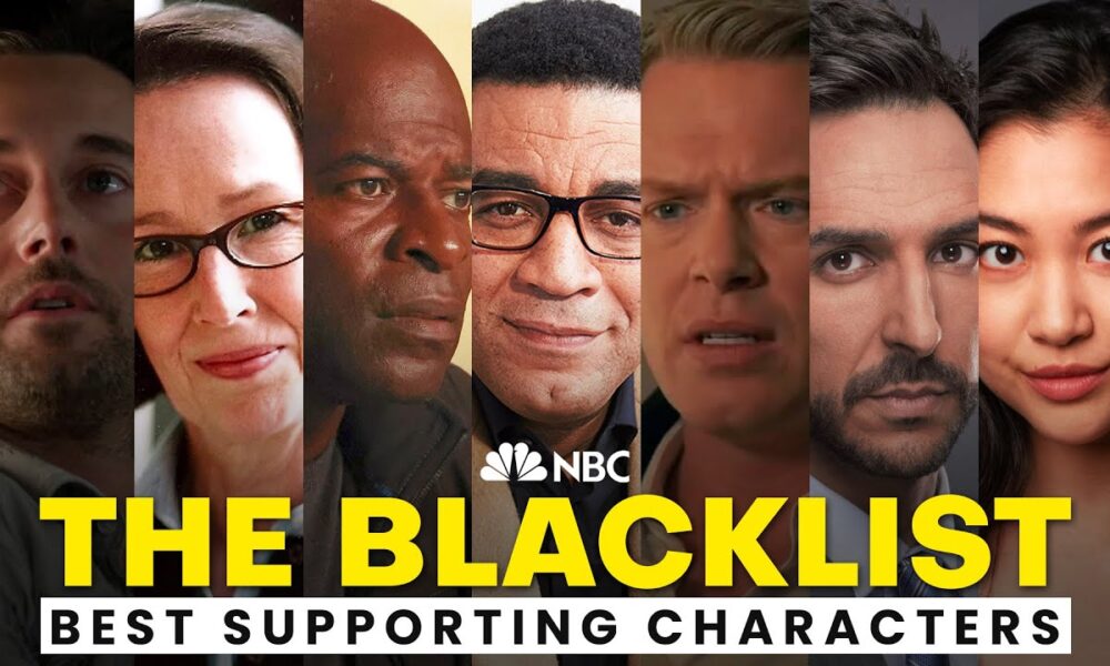 The Blacklist | Best Supporting Cast of The Blacklist Explained ( The ...